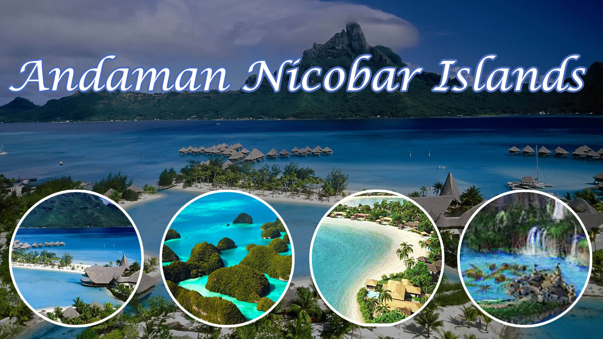 Andaman and Nicobar Islands Tour Packages - Search, Compare & Get ...